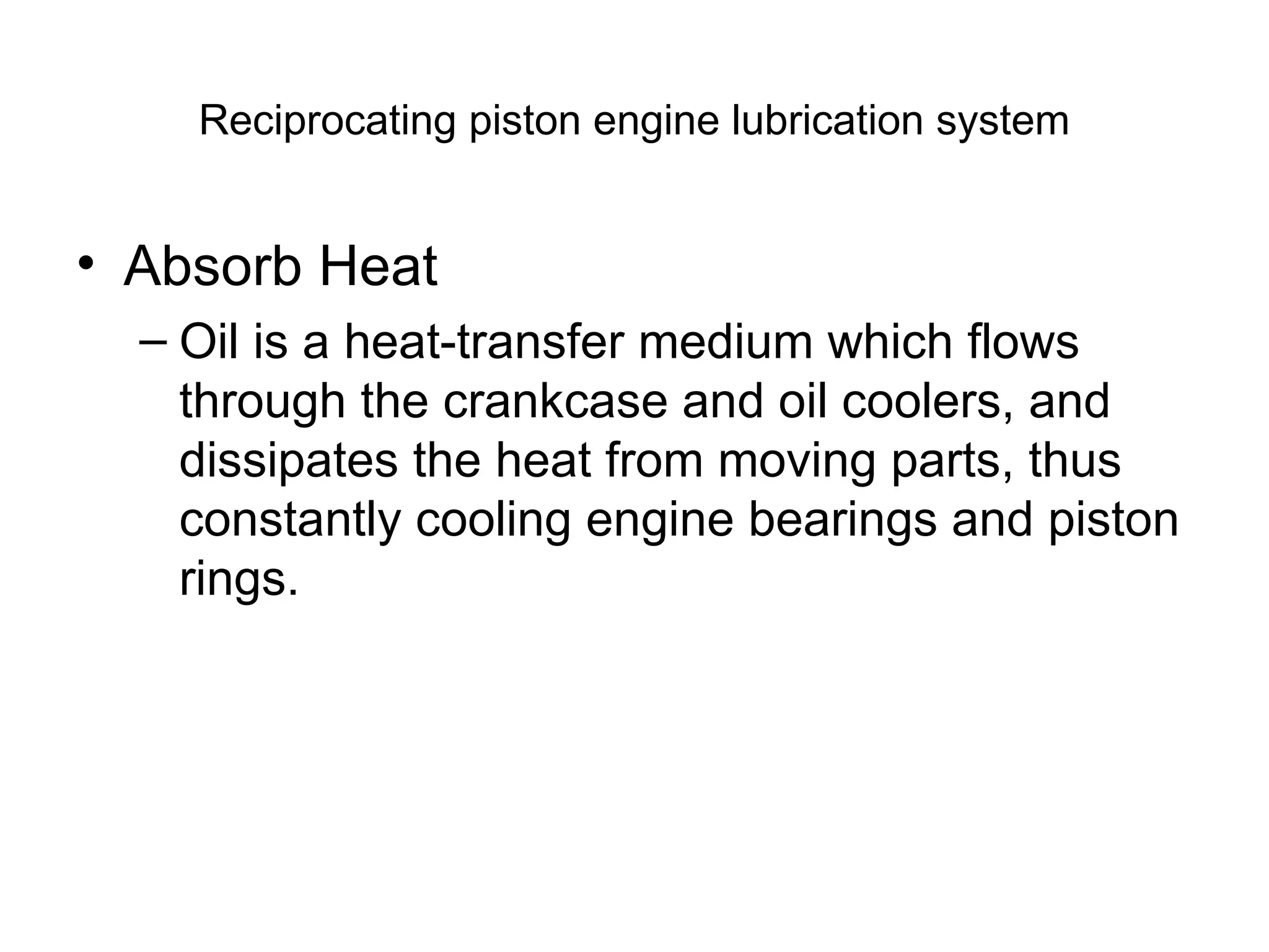 Reciprocating Piston Engine Lubrication System | PPT