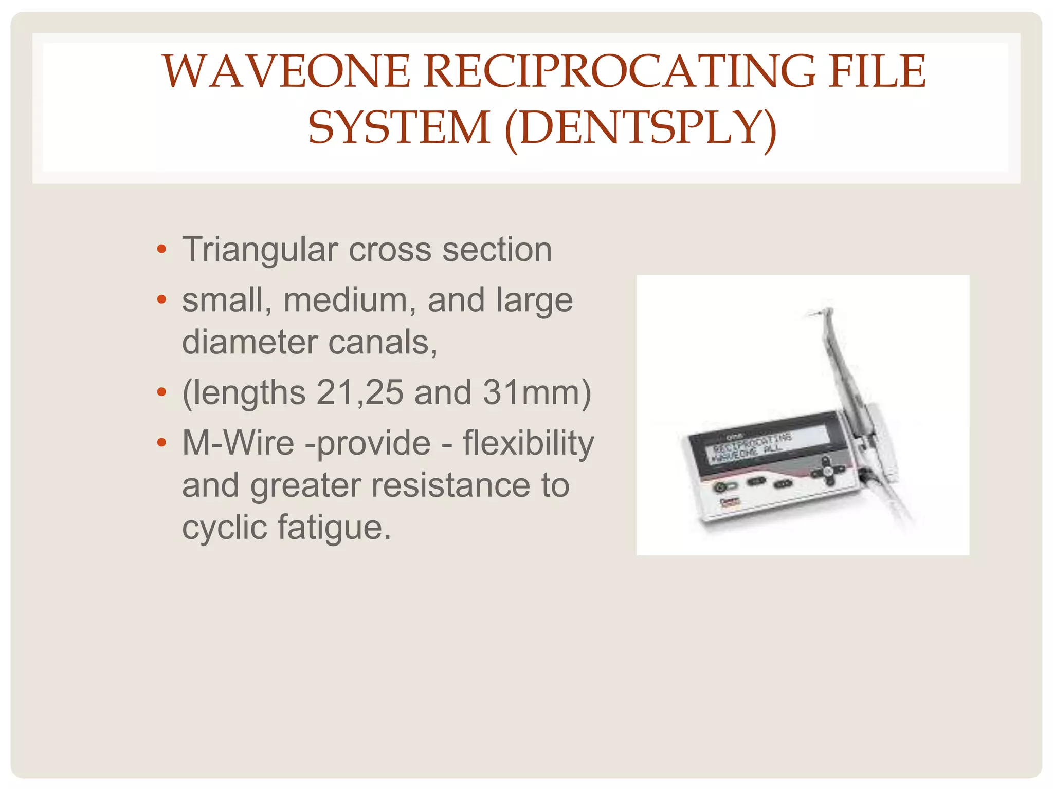 Reciprocation in Endodontics | PPTX