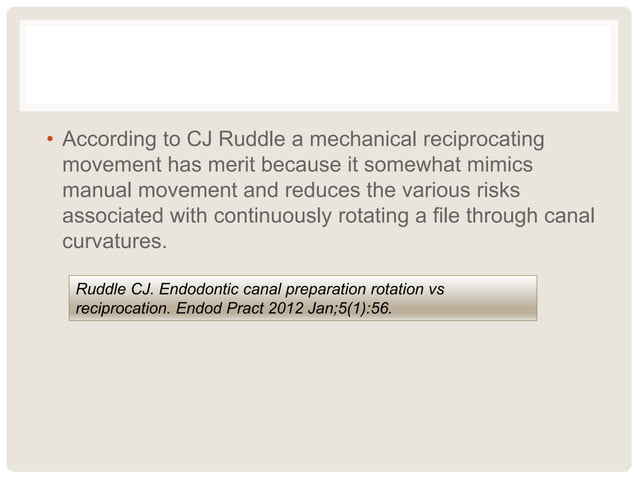 Reciprocation in Endodontics | PPTX | Dental Health | Diseases and ...