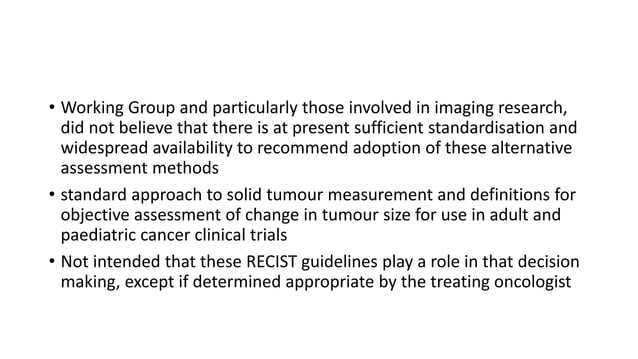 Recist | PPTX | Cancer | Diseases and Conditions