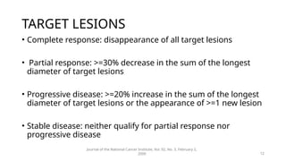 RECIST 1.1 criteria for response assessment | PPTX