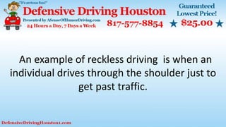 Reckless driving is a serious problem people have | PPTX