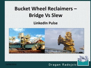 Reclaimers Bridge vs Slew | PPTX