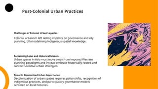 Reclaiming Urban Spaces_ Post-Colonial Practices & Asia as Method.pptx