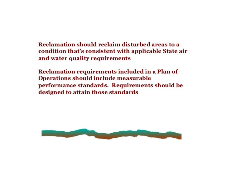 Reclamation Requirements