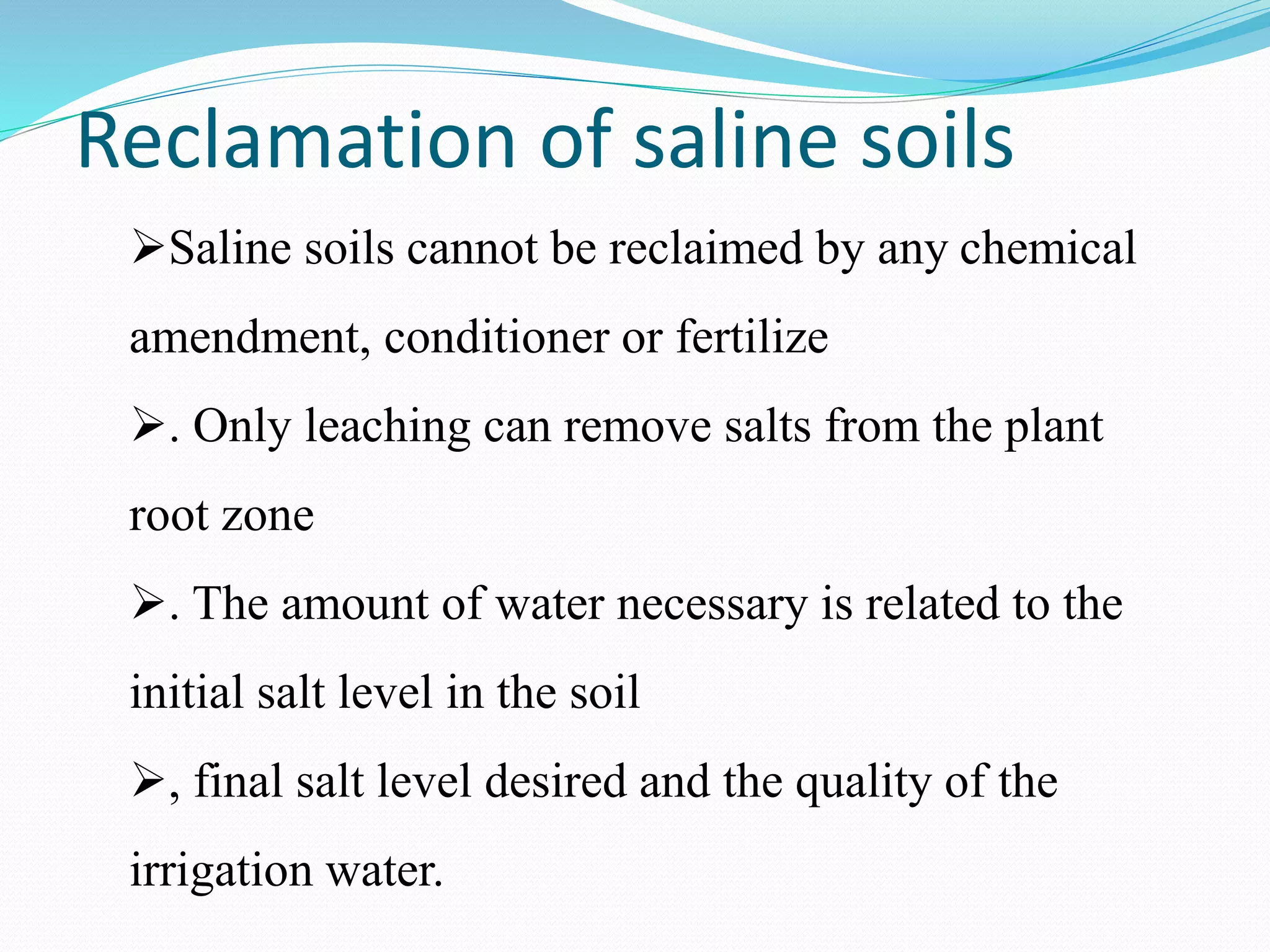Reclamation of salt affected soils | PPTX