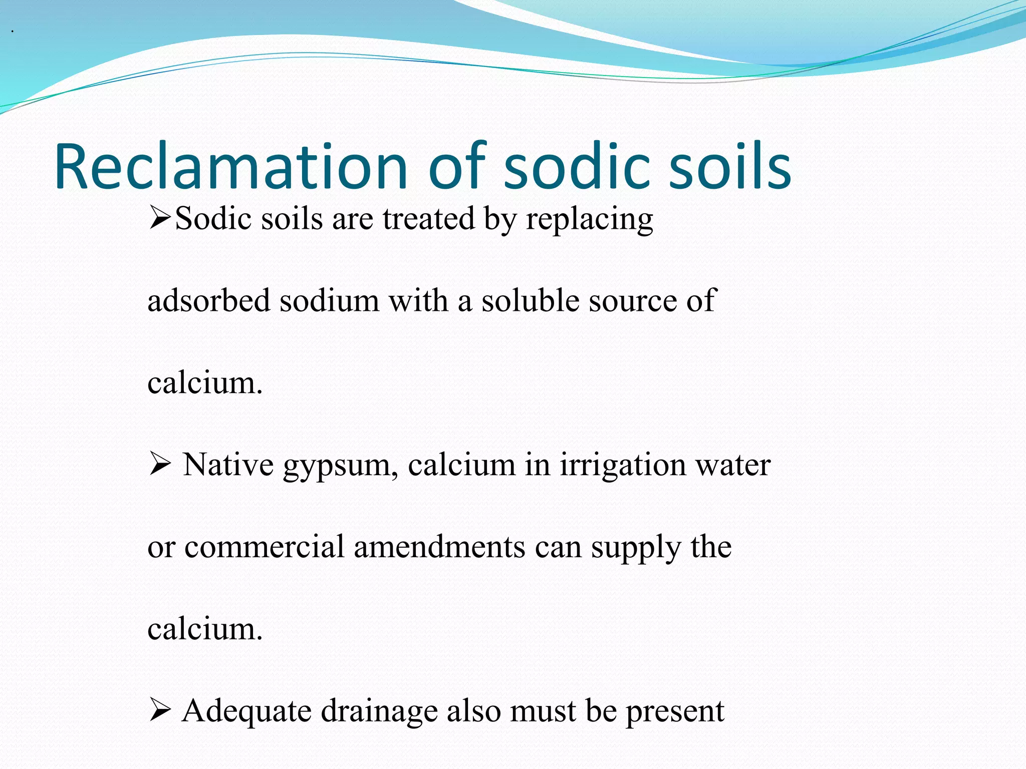 Reclamation of salt affected soils | PPTX