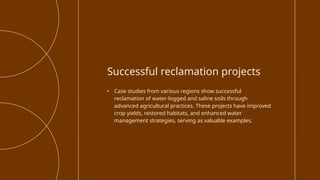 Reclamation of Water and Logged Soils.pptx