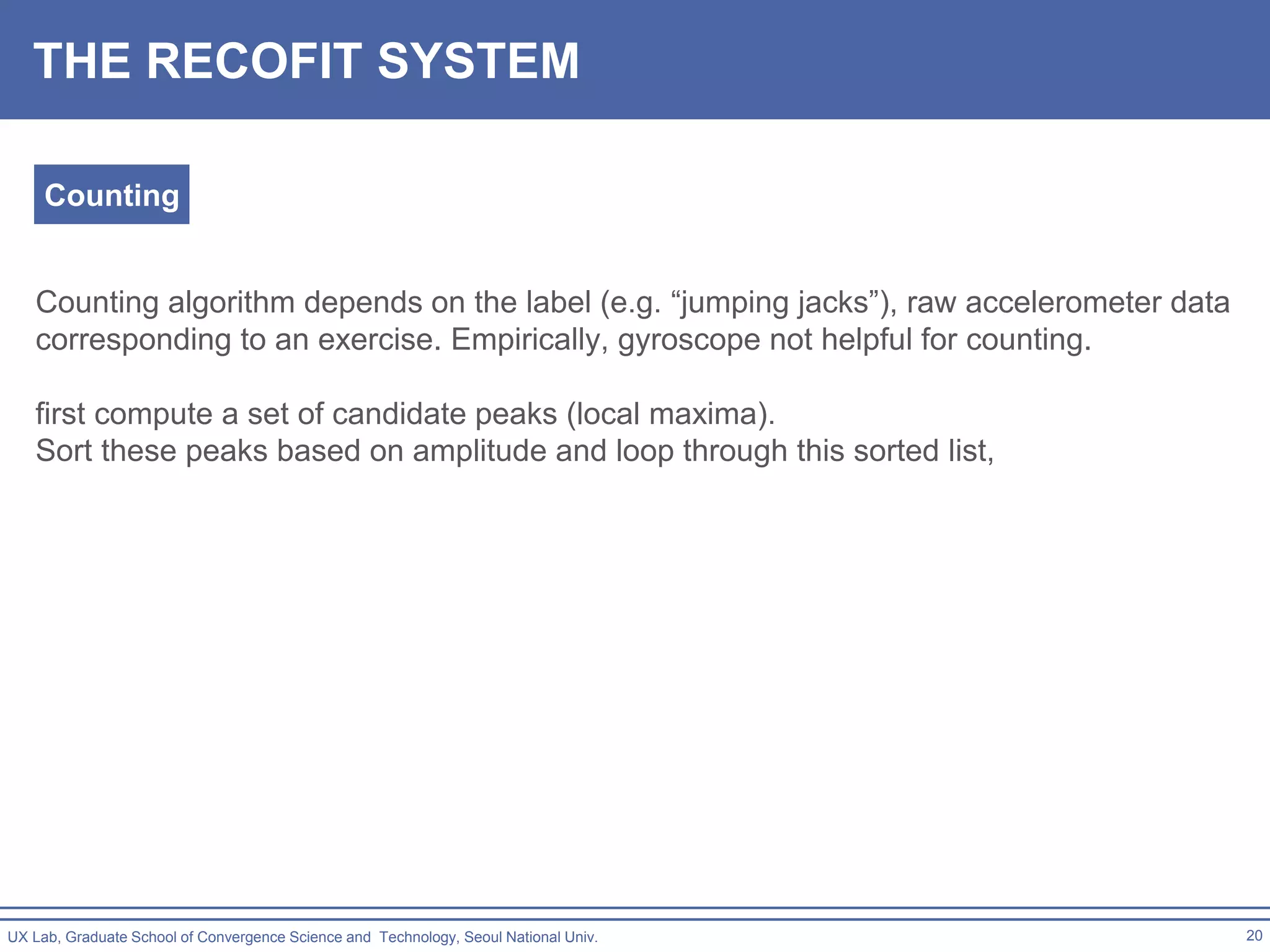 RecoFit: Using a Wearable Sensor to Find, Recognize, and Count Repetitive Exercises | PPT