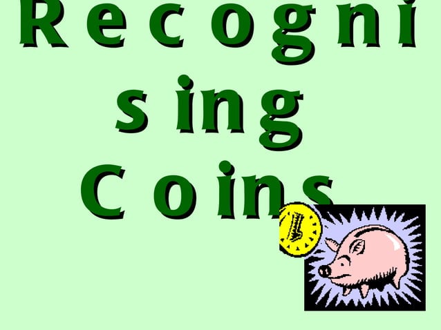 Recognising coins | PPT