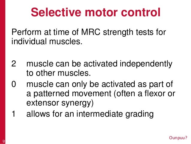 Recognising features (contracture and spasticity)