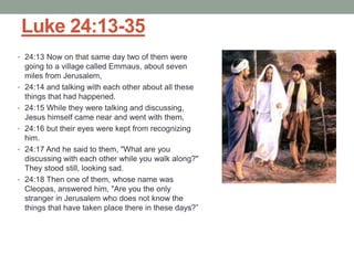 Recognising our lord: The Road to Emmaus | PPTX | Christianity ...