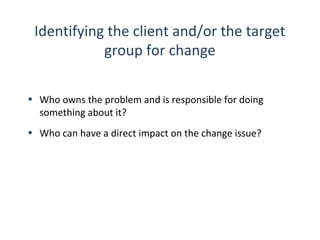 Recognising the need for change and starting the change process | PPT