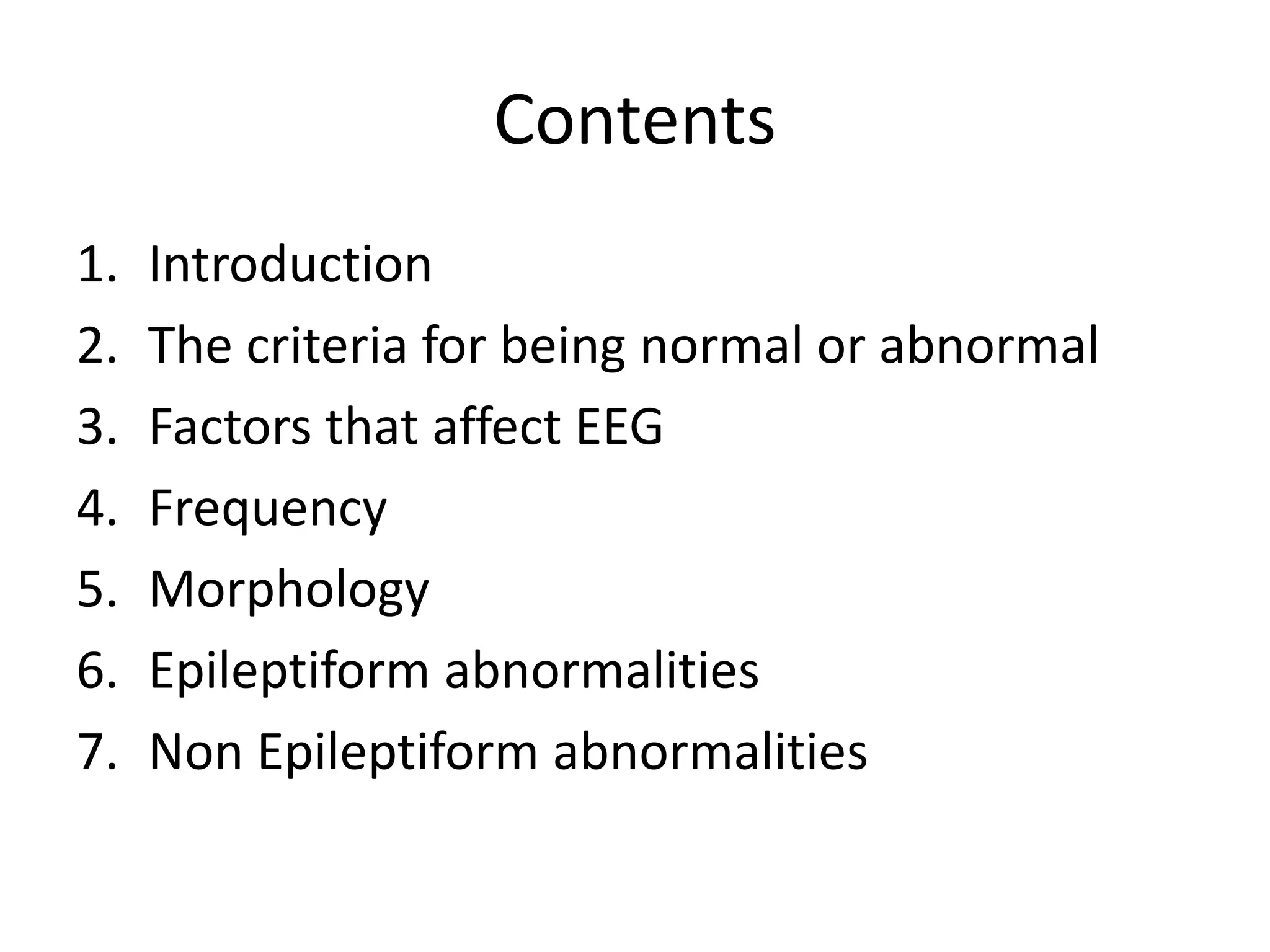 Recognition Of Abnormal Eeg Pptx Brain And Nervous System