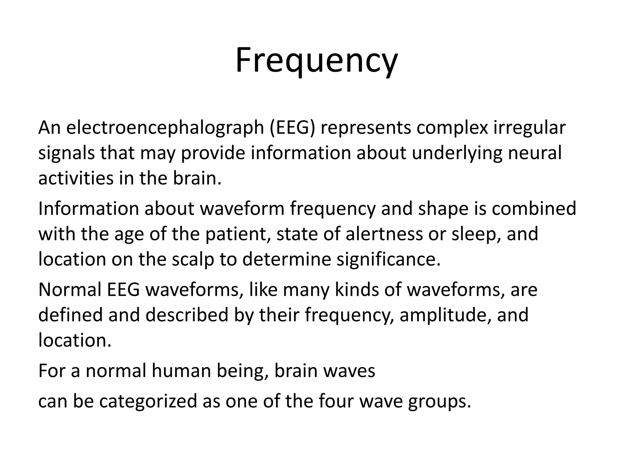Recognition of abnormal EEG. | PPTX