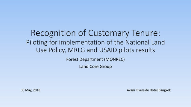 Recognition of customary tenure: piloting for implementation of the ...