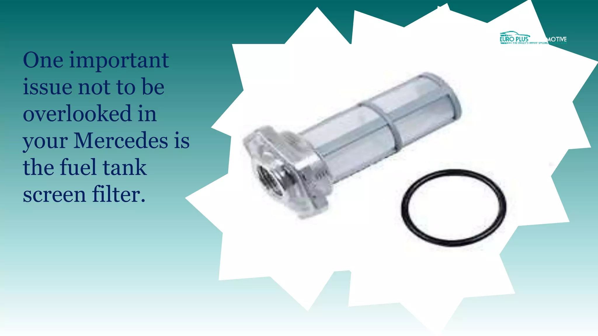 Recognizable Symptoms of a Clogged Fuel Tank Screen Filter in your ...