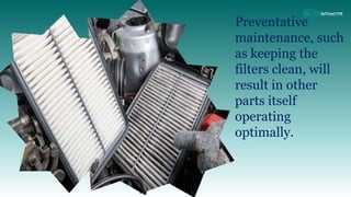 Recognizable Symptoms of a Clogged Fuel Tank Screen Filter in your ...