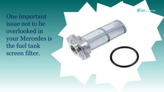 Recognizable Symptoms of a Clogged Fuel Tank Screen Filter in your ...