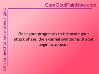 Recognizable Symptoms Of Gout | PPT