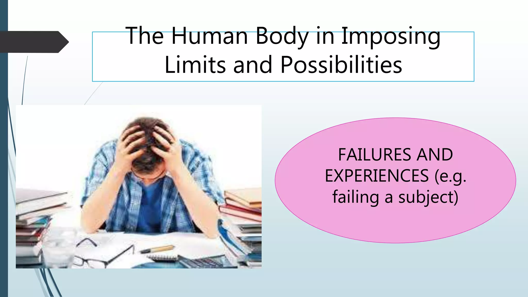 Recognize Limitations and Possibilities for Their Transcendence.pptx