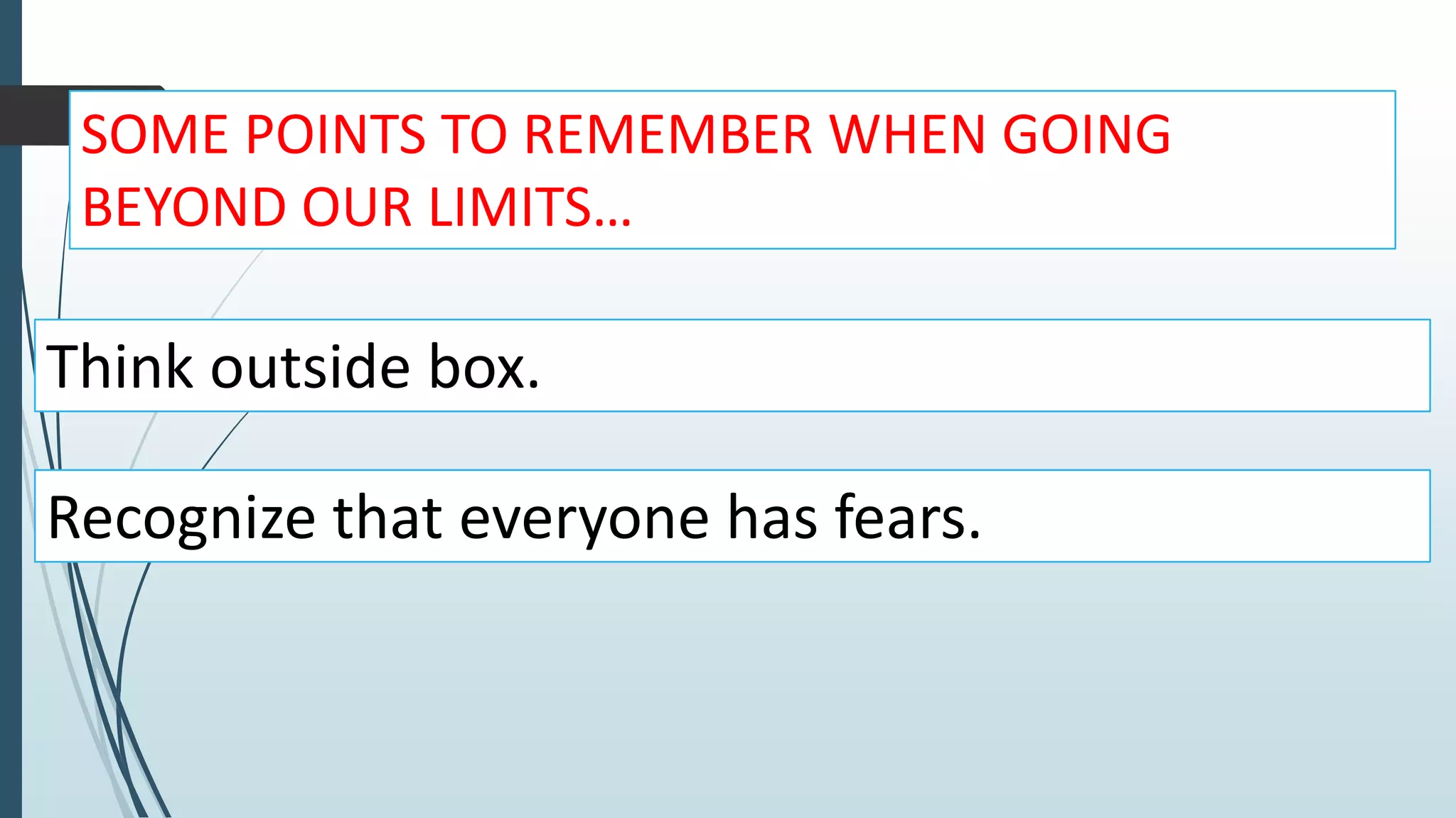 Recognize Limitations and Possibilities for Their Transcendence.pptx