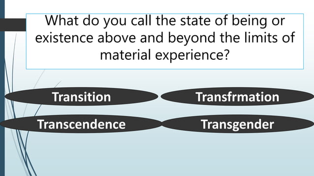 Recognize Limitations and Possibilities for Their Transcendence.pptx | Medical Health