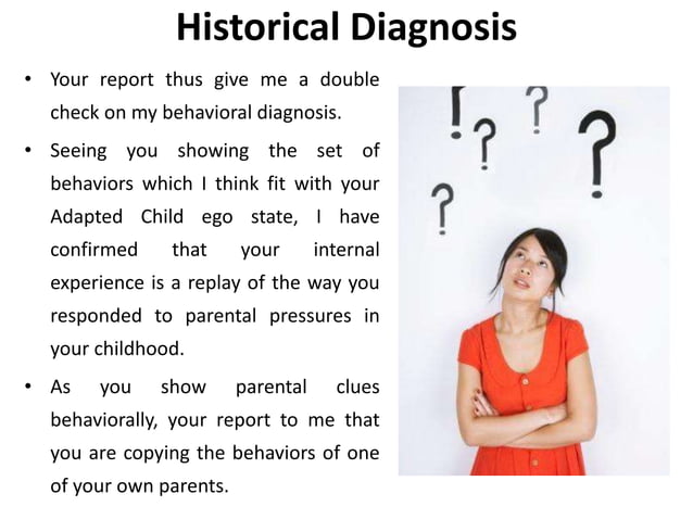 Recognizing ego states (Transactional analysis / TA is an integrative ...