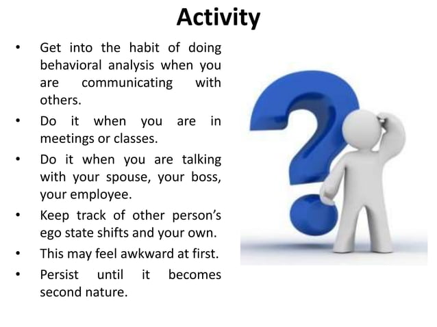 Recognizing ego states (Transactional analysis / TA is an integrative ...