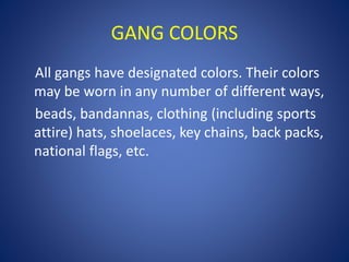 Recognizing gang affiliation | PPTX