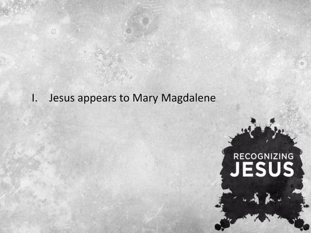Recognizing Jesus Slides, 4/15/12 | PDF