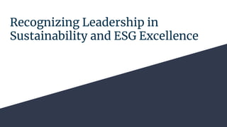 Recognizing Leadership in Sustainability and ESG Excellence.pdf