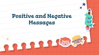 Recognizing Positive and Negative Messages.pptx