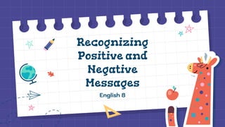 Recognizing Positive and Negative Messages.pptx