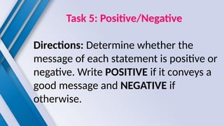 Recognizing Positive and Negative Messages -Figurative Language.pptx