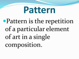 Recognizing the Principles of Design | PPT