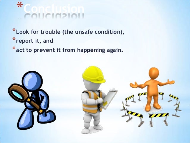 Recognizing unsafe conditions