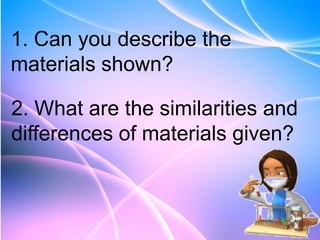 Recognizing Useful and Harmful Materials Day 1.pptx