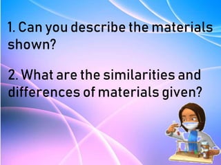 Recognizing Useful and Harmful Materials Day 1.pptx