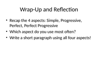 Recognizing Verb Aspects grade 6 english.pptx