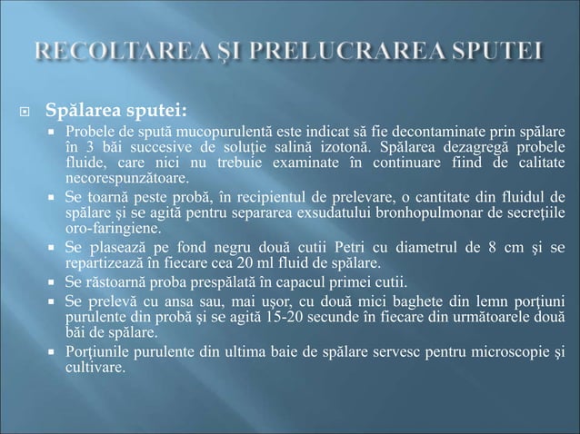 RECOLTAREA EXUDATULUI FARINGIAN, SPUTEI, SECRETIILOR PURULENTE ȘI ...