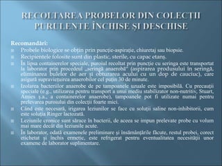 RECOLTAREA EXUDATULUI FARINGIAN, SPUTEI, SECRETIILOR PURULENTE ȘI ...