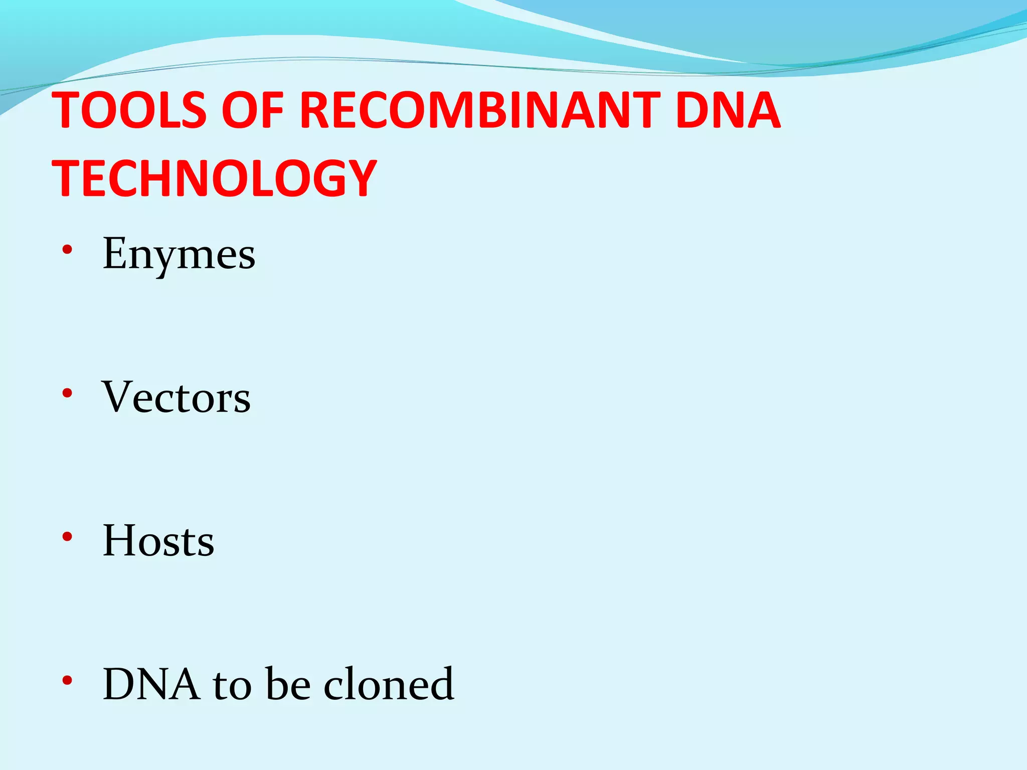 Recombinant dna technology | PPT