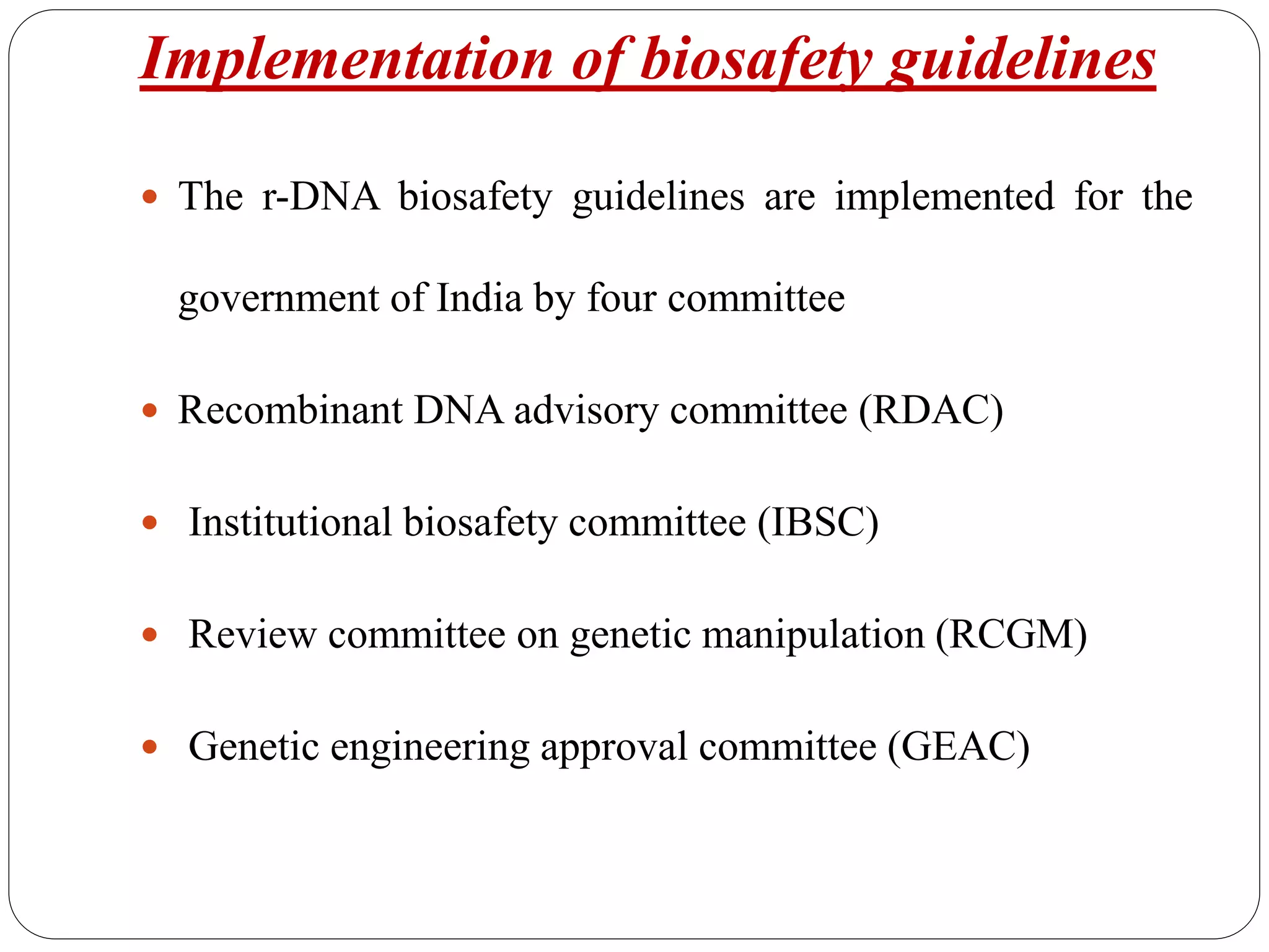 Recombinant dna guidelines(1990) | PPTX