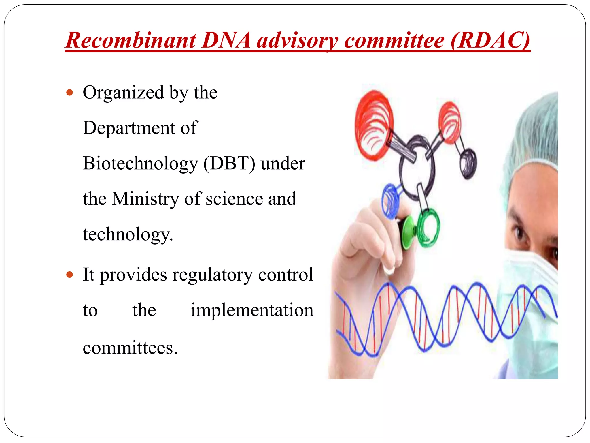 Recombinant dna guidelines(1990) | PPTX