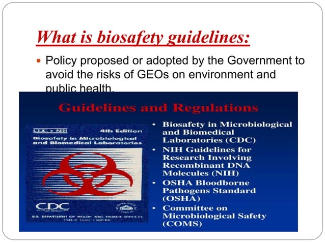 Recombinant dna guidelines(1990) | PPTX | Biotech and Biomedical Industry | Industries