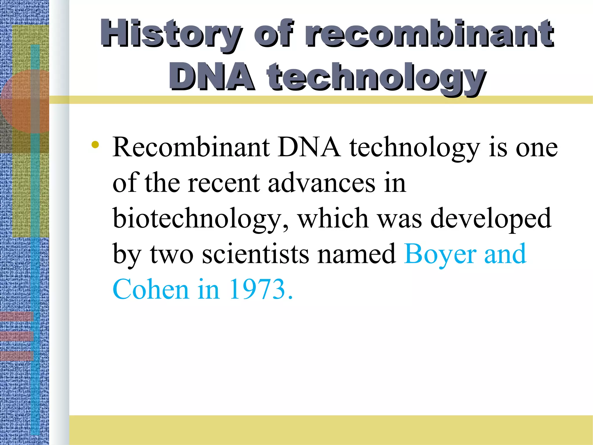 Recombinant dna technology | PPT
