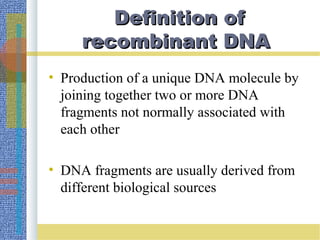Recombinant dna technology | PPT