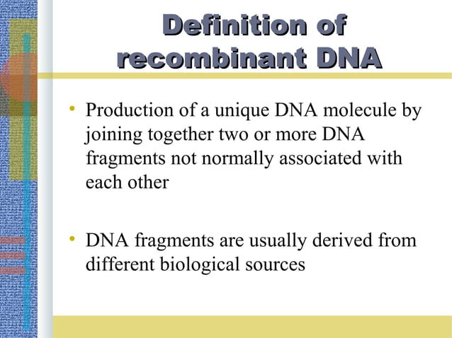 Recombinant dna technology | PPT