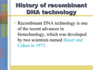 Recombinant dna technology | PPT